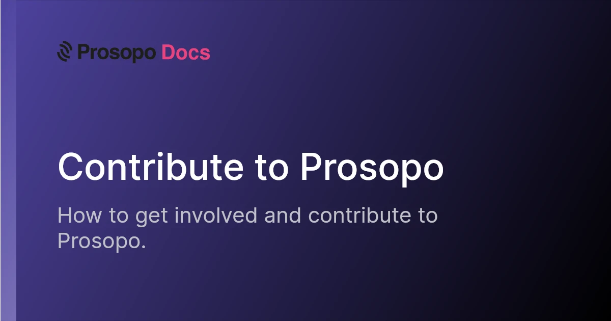 Contribute to Prosopo | Docs