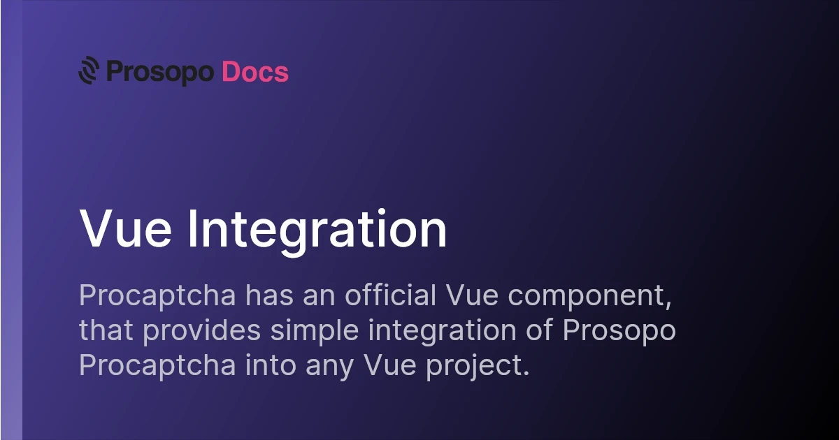 Vue Integration | Docs
